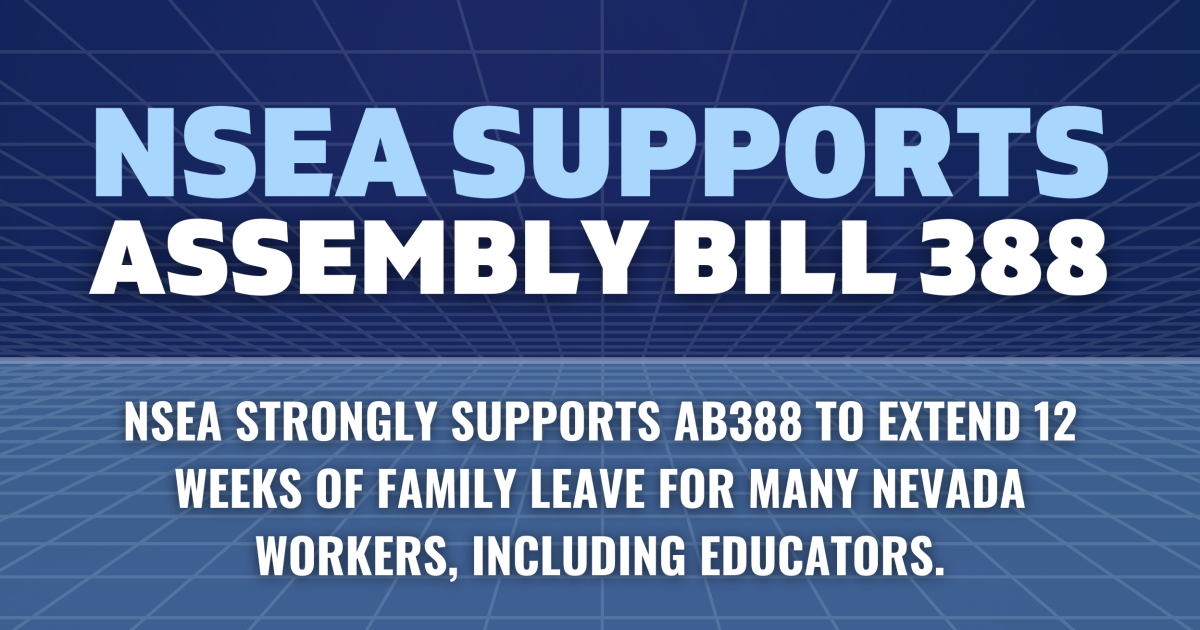 Memo: NSEA Supports Assembly Bill 388 | Nevada State Education Association